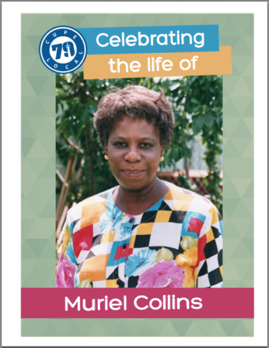 Heroes Seen and Unseen: Remembering Muriel Collins - CUPE