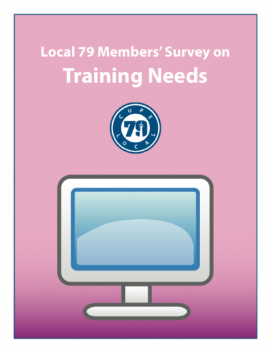 Local 79 Training Survey - CUPE Local 79
